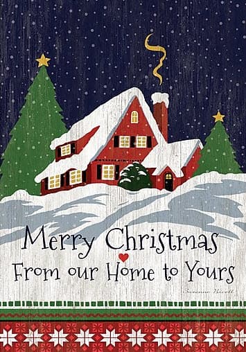 Our Home to Yours Outdoor Flag-Large - 28 x 40 by Suzanne Nicoll ...