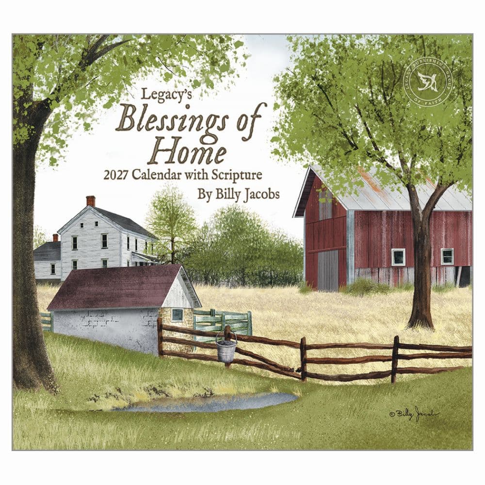 Blessings of the Home 2027 Wall Calendar by Billy Jacobs - Calendars.com