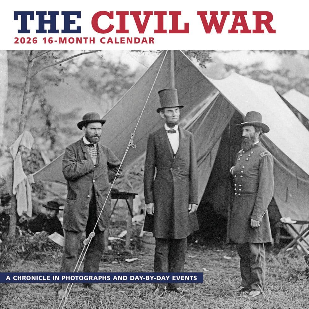 Civil War Chronology 2026 Wall Calendar - Calendars.com